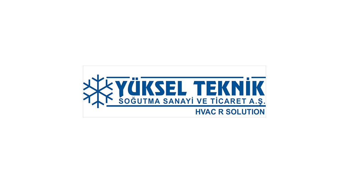 YÜKSEL TEKNİK SOĞUTMA SANAYİ VE TİCARET ANONİM ŞİRKETİ Dış Ticaret ...