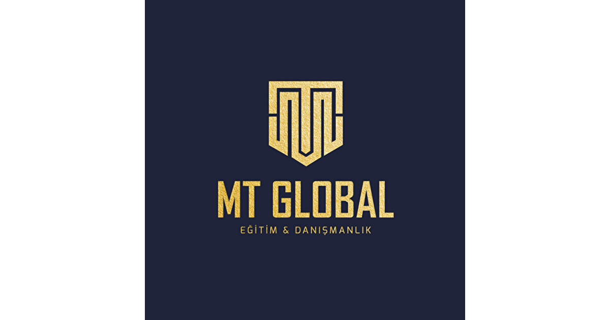 MT GLOBAL EĞİTİM DANIŞMANLIK TEKSTİL KUYUMCULUK SAĞLIK SANAYİ VE ...