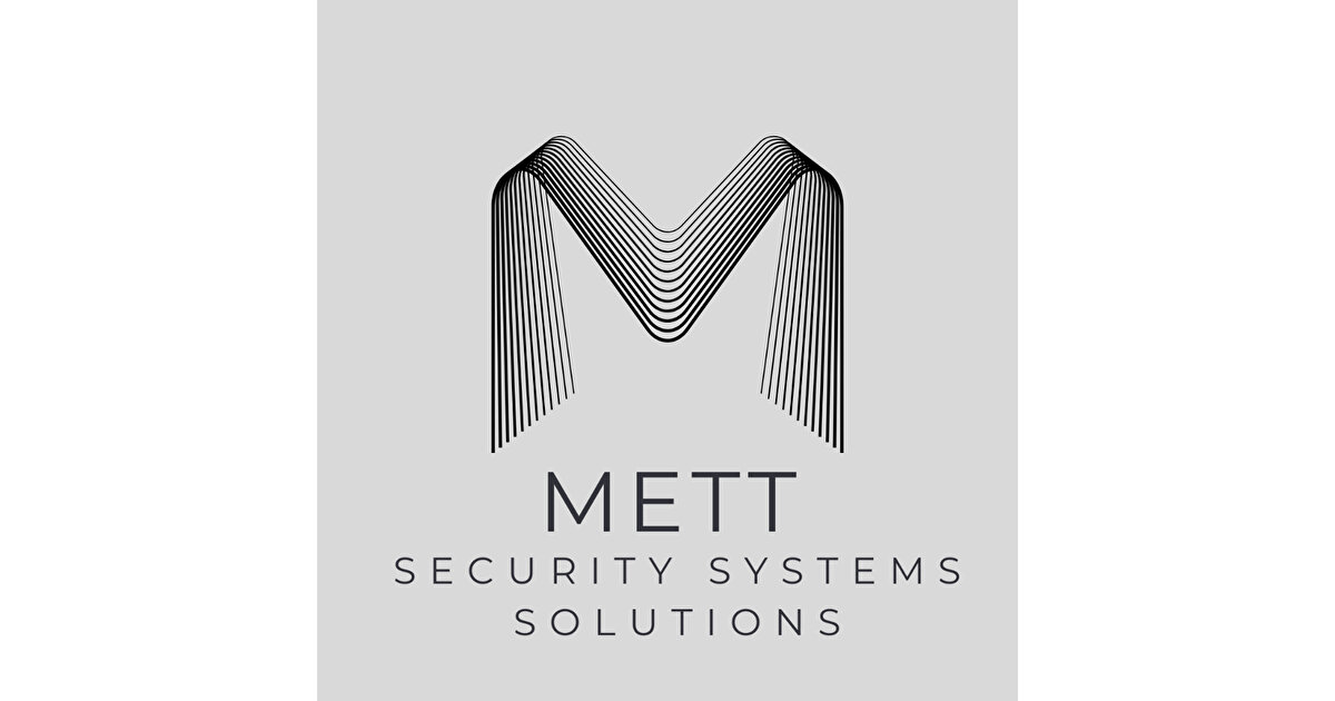 METT SECURİTY GÜVENLİK SİSTEMLERİ MÜHENDİSLİK VE PROJE TİCARET LİMİTED ...