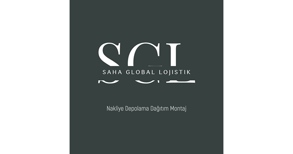 SAHA GLOBAL LOJİSTİK HİZMETLERİ SANAYİ TİCARET LTD ŞTİ Lojistik ...