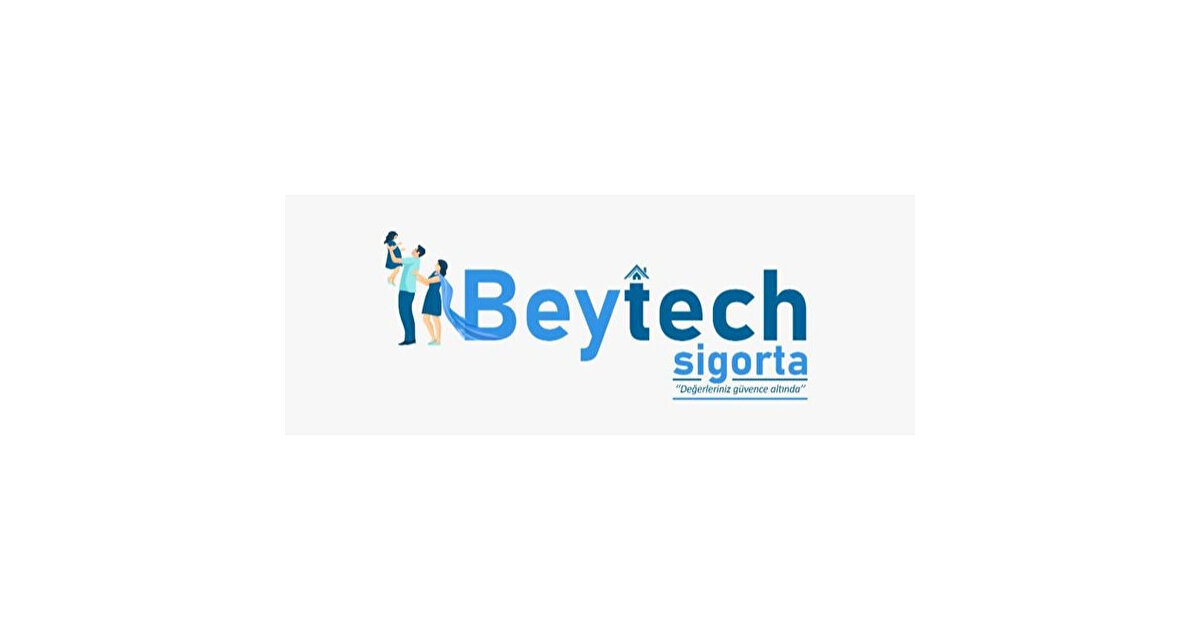 BEYTECH SIGORTA ARACILIK HIZMETLERI LIMITED SIRKETI Sigorta Satış ...