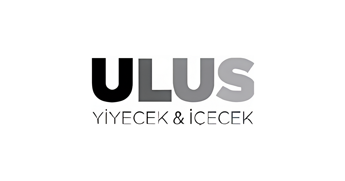 ULUS YİYECEK VE İÇECEK HİZMETLERİ TURİZM İNŞAAT ANONİM ŞİRKETİ Gıda ...