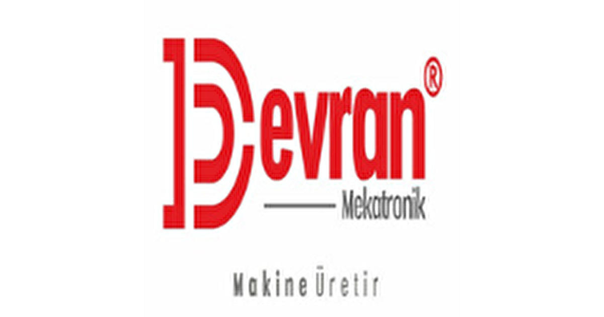 DEVRAN MEKATRONİK MAKİNA İMALAT SANAYİ VE TİCARET LİMİTED ŞİRKETİ ...