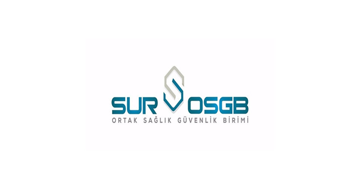SUR ORTAK SAĞLIK GÜVENLİK BİRİMİ TIBBİ MAL.EĞİTİM İNŞ.TAAH.VE TİC. LTD ...
