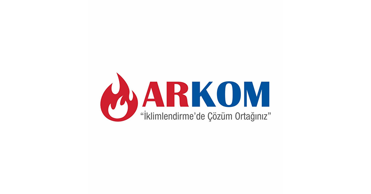 ARKOM ISITMA SOĞUTMA SİSTEMLERİ İNŞAAT SANAYİ VE TİCARET LİMİTED ...