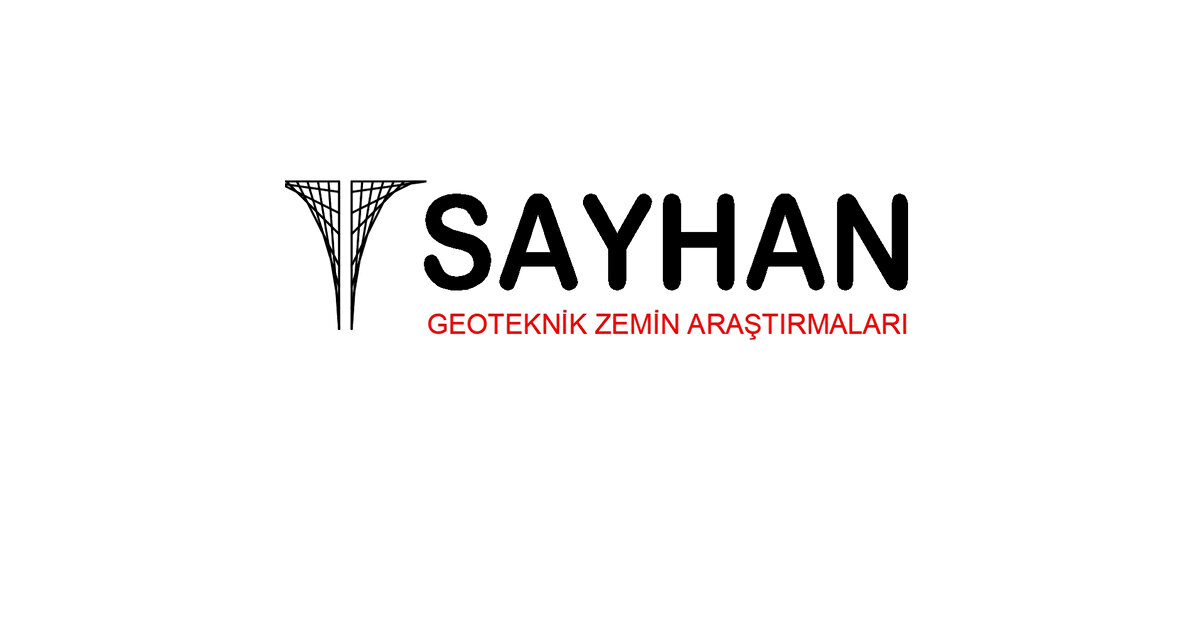 SAYHAN GEOTEKNİK ZEMİN ARAŞTIRMALARI MÜHENDİSLİK İNŞAAT SANAYİ VE ...