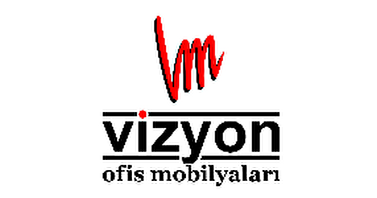 VİZYON BÜRO MOBİLYA İNŞAAT VE TURİZM SANAYİ TİCAR Satış Temsilcisi ...