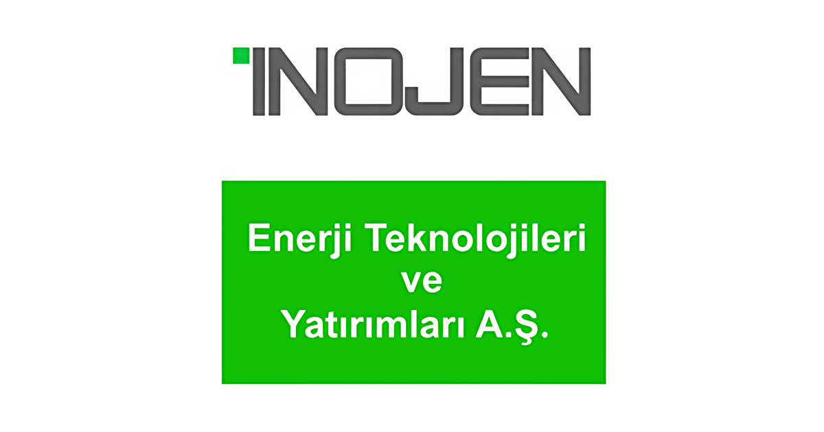 İNOJEN ENERJİ TEKNOLOJİLERİ VE YATIRIMLARI ANONİM ŞİRKETİ Genel Başvuru ...